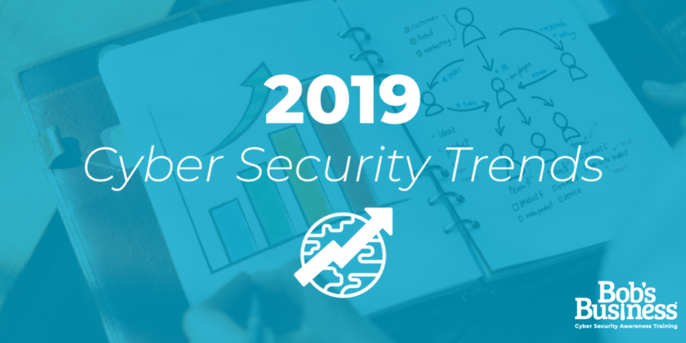 Cyber Security Trends in 2019 - 3M Buckley Innovation Centre
